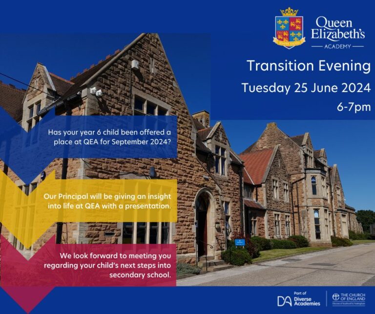 Transition evening: Tuesday 25 June 2024 - Queen Elizabeth’s Academy