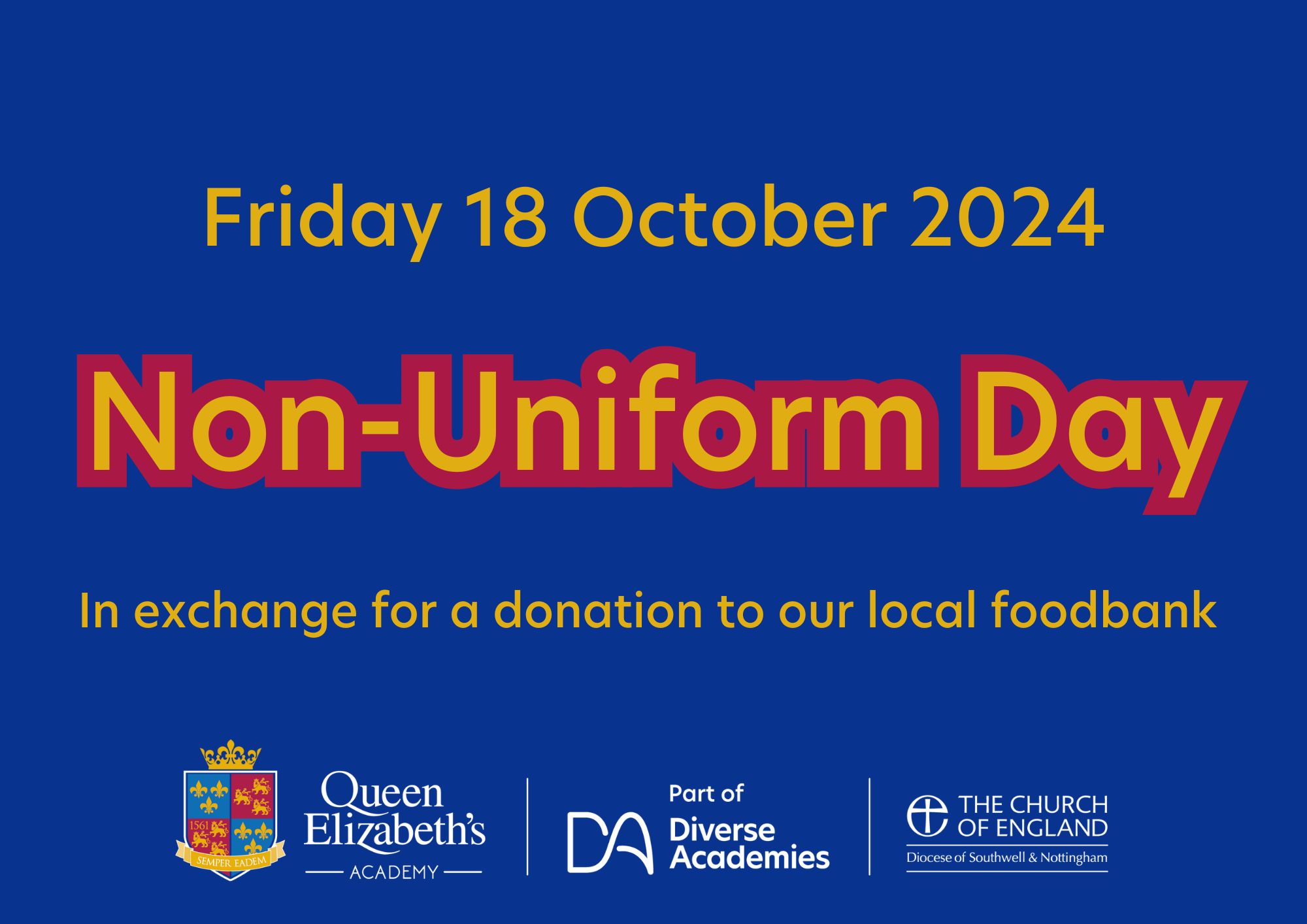 Friday 18 October: non-uniform day - Queen Elizabeth’s Academy